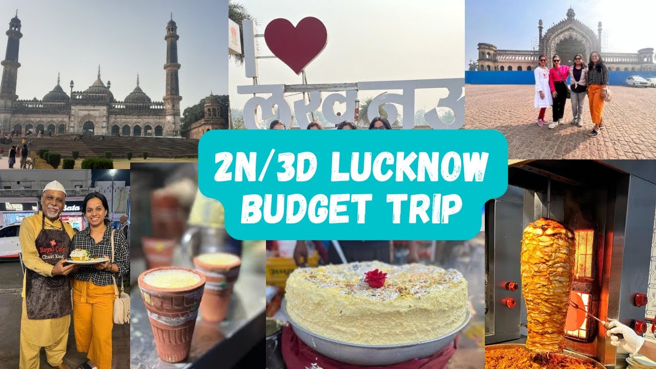 |LUCKNOW| TOP PLACES TO VISIT IN LUCKNOW 2023| lUCKNOW STREET FOOD ...