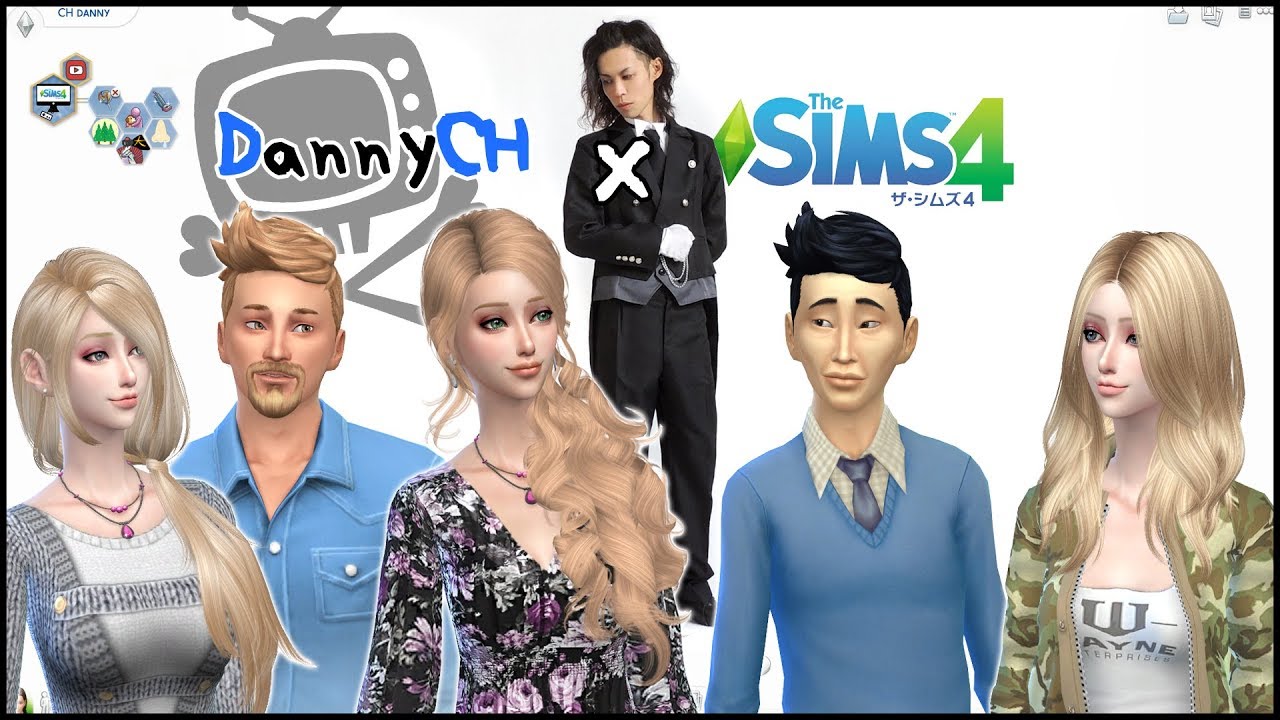 『The Sims4』×『Danny CH』 - YouTube