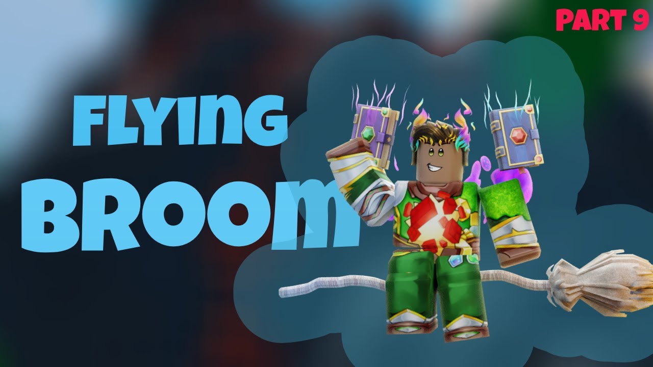 Magical Broom Stick Tutorial | Roblox Studio - YouTube
