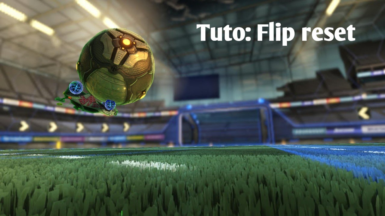 Tuto : Flip reset - YouTube