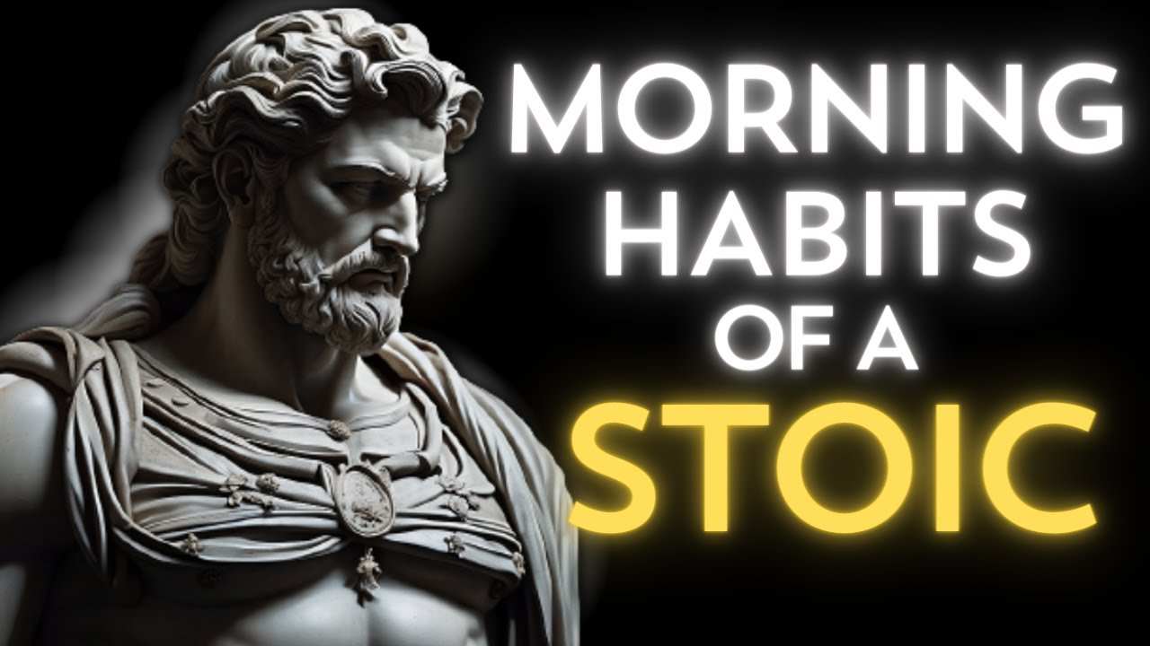 5 THINGS YOU SHOULD DO EVERY MORNING (Stoic Routine) - YouTube