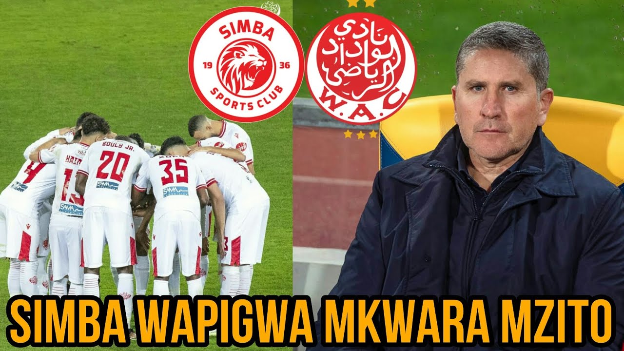 Simba Wapigwa Mkwara Mzito na Kocha Wa Wydad Casablanca "Tutawafunga ...