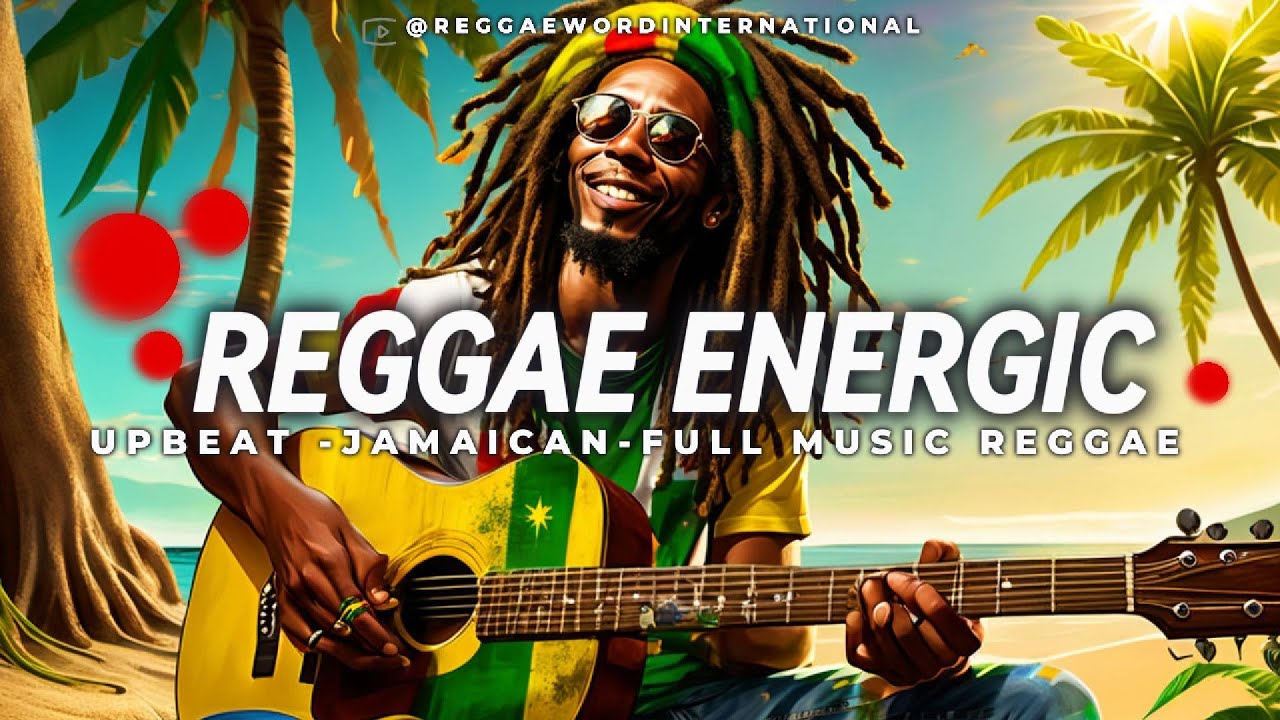REGGAE ENERGIC | Spread the Spirit of Positive Energy with Reggae ...