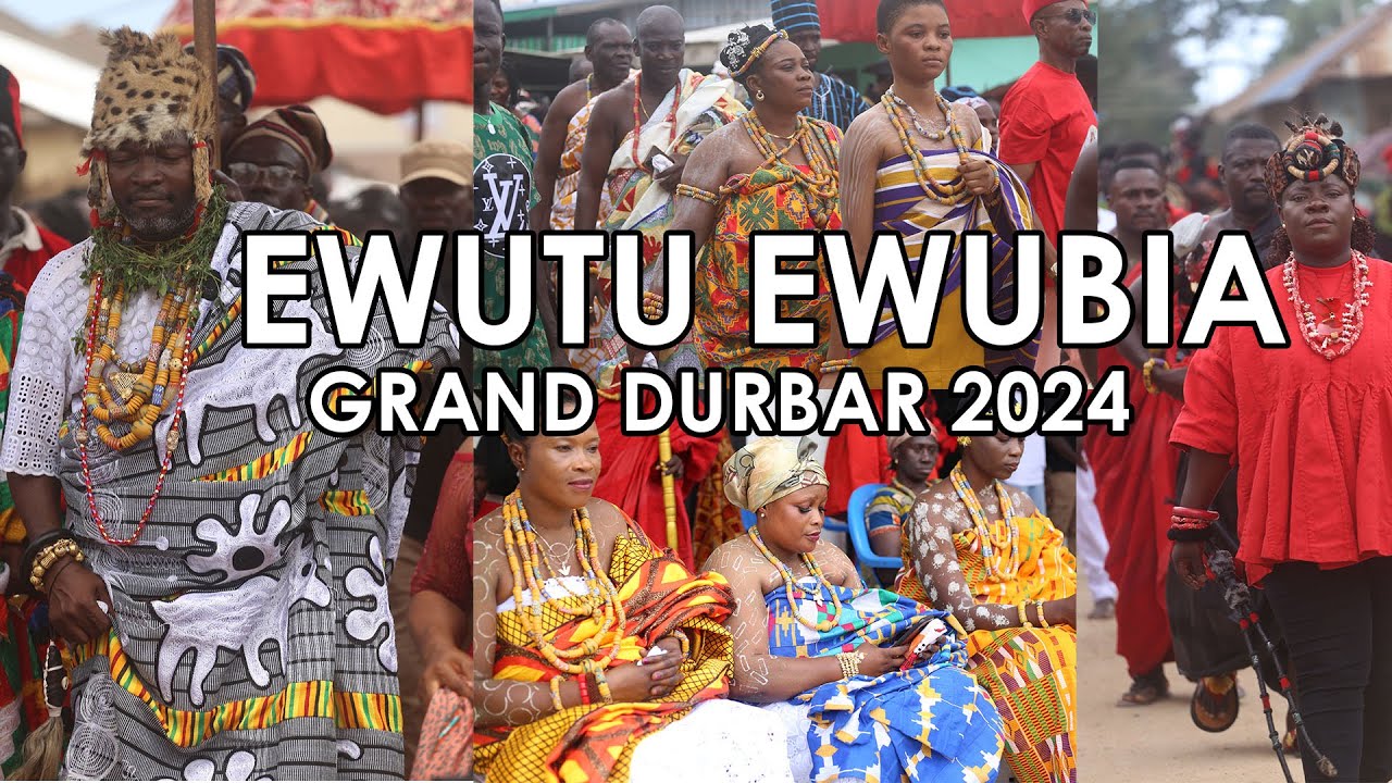 Enjoy the beauty of tradition at the Ewutu Awubia Grand Durbar 2024 ...