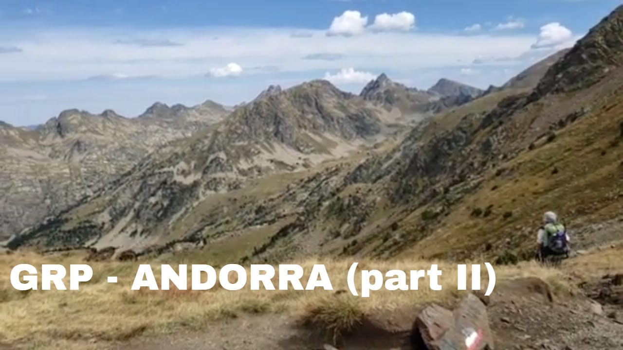 GRP - Andorra (part II) - YouTube