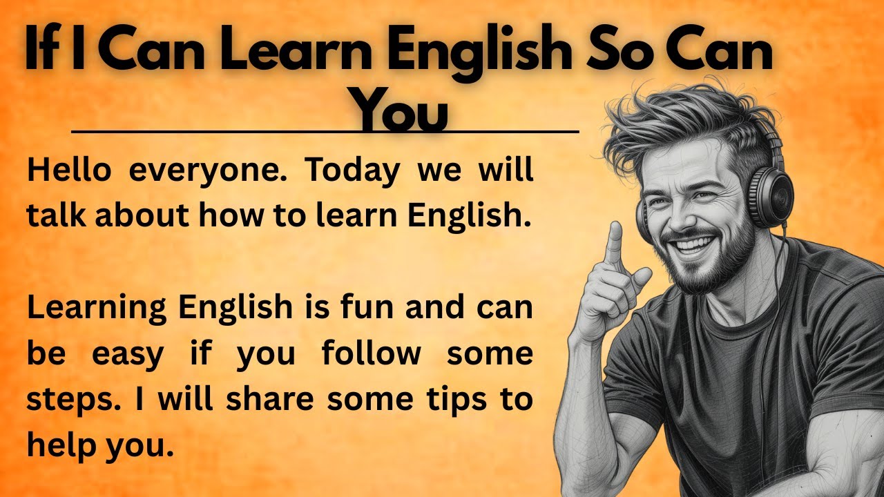 If I Can Learn English So Can You || Graded Reader || Improve Your ...