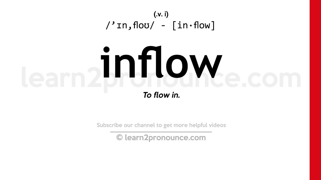 Pronunciation of Inflow | Definition of Inflow - YouTube