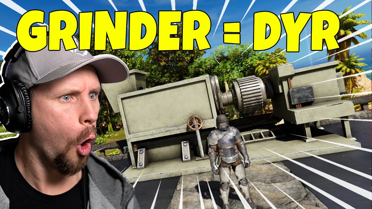DET DYRASTE JAG TILLVERKAT - INDUSTRIAL GRINDER | ARK: Survival ...