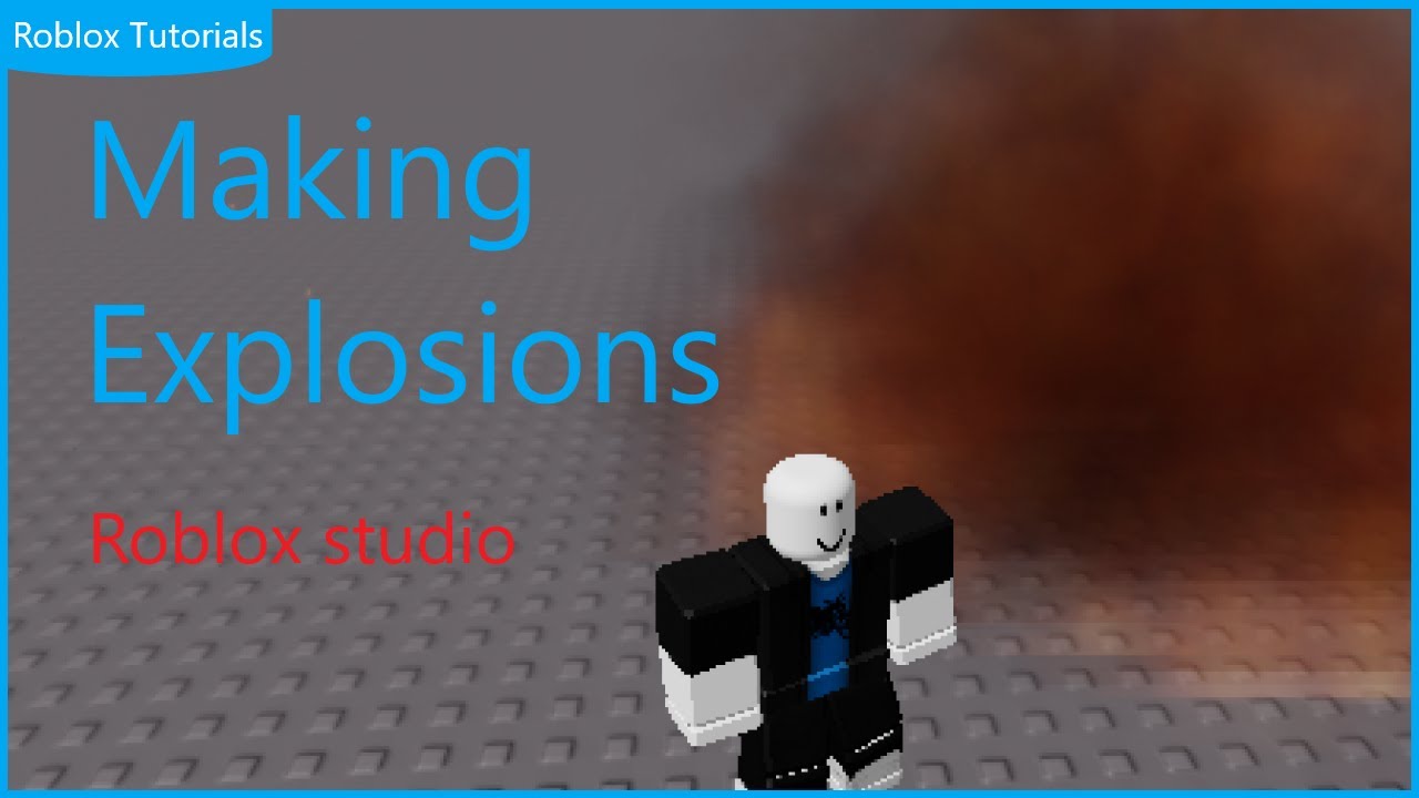 Making Explosions in Roblox Studio - YouTube