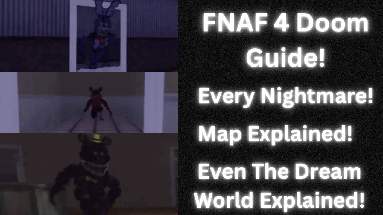 FNAF 4 Doom Guide - YouTube
