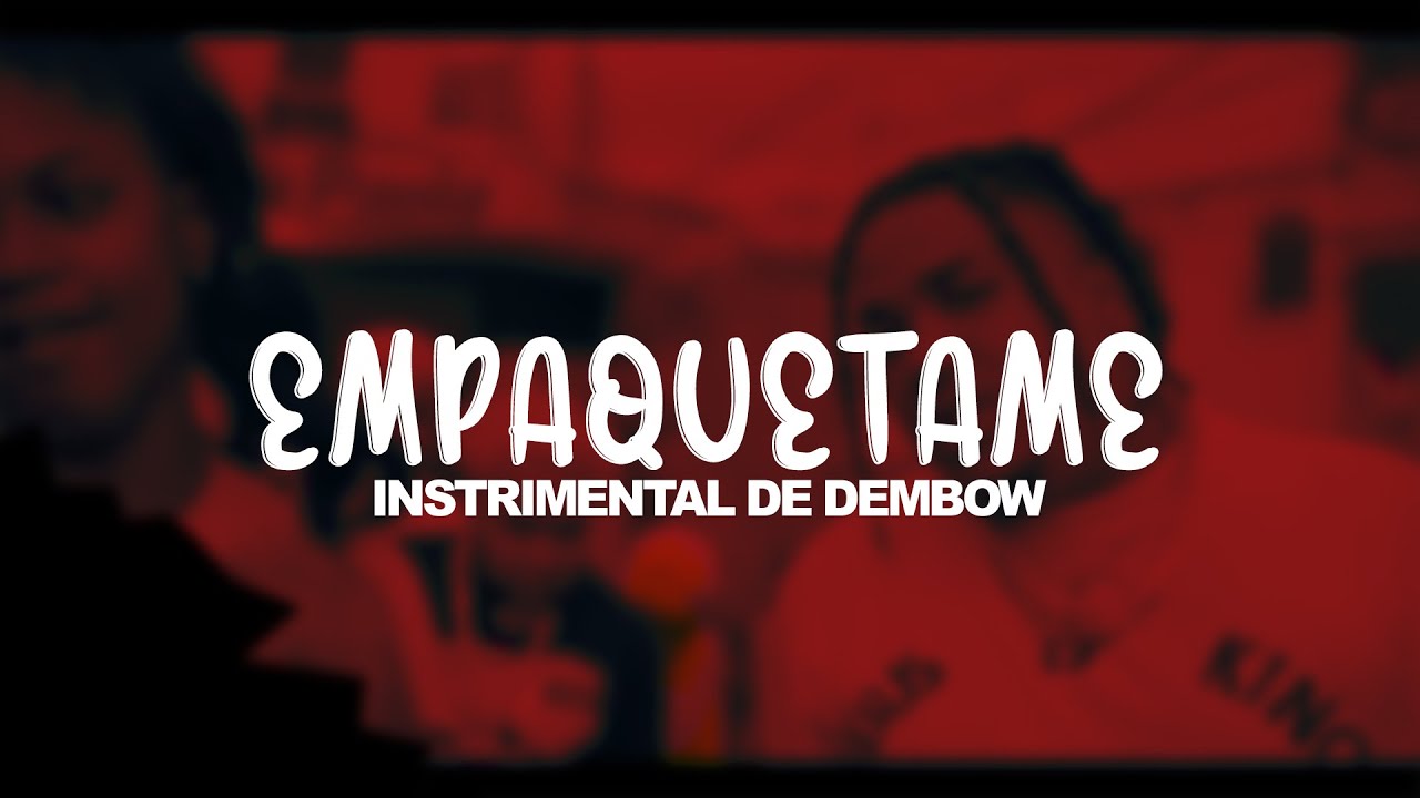 Empaquetame - Instrumental de Dembow estilo Angel Dior Type Beat | Base ...