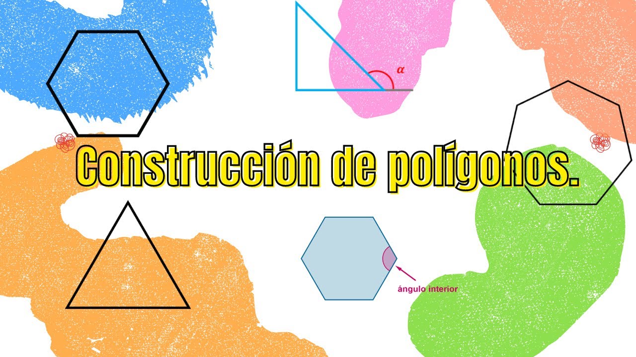 Construcción de polígonos. - YouTube