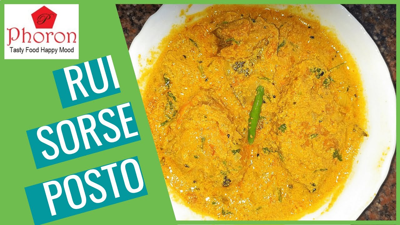 Fish Recipe || Rui Sorse Posto || Fish Curry with Poppy Seed and ...