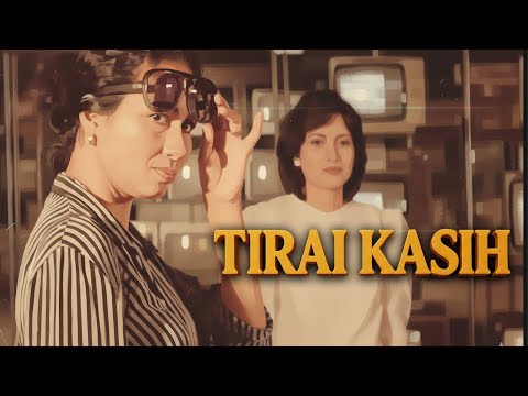 TIRAI KASIH (1984) 🎪🎀 | Kisah Cinta Tak Lekang Waktu | Ray Sahetapy, Lia Warokka - Full Movie