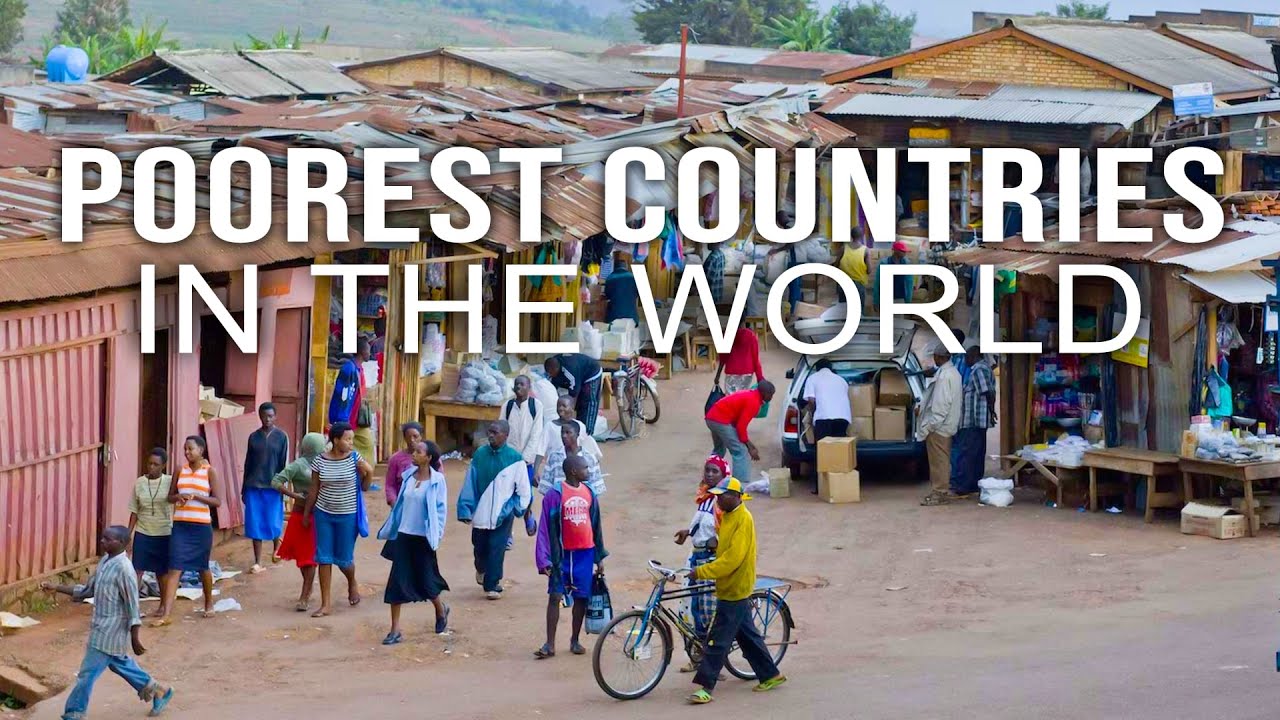 Top 10 poorest Countries in the World - YouTube