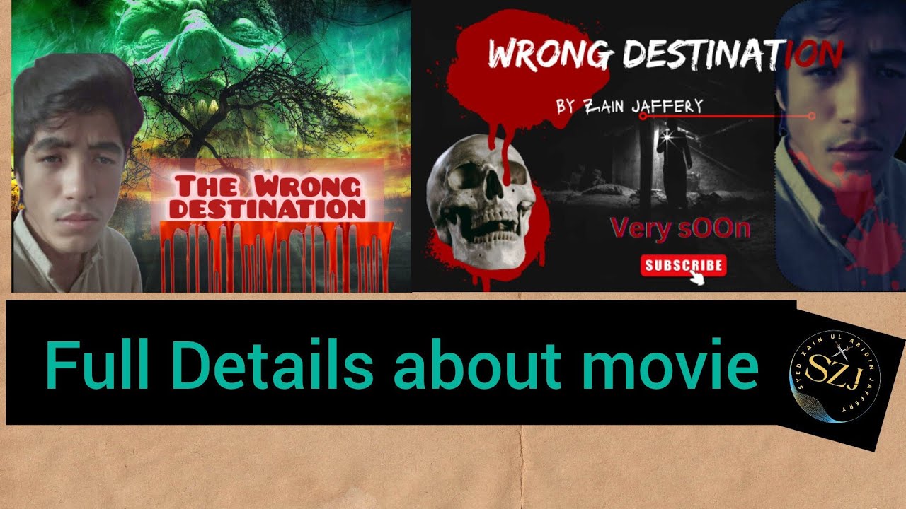 I made a movie || The Wrong Destination || Ab khuch karke dikhane ka ...