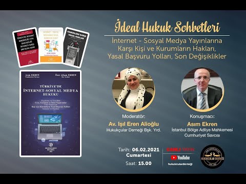 İdeal Hukuk Sohbetleri- Konuk: Cumhuriyet Savcısı Asım Ekren