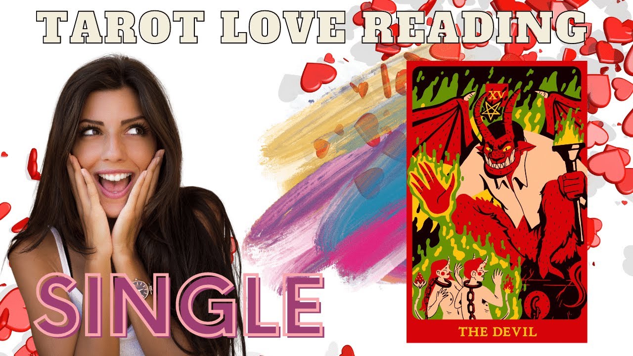 🎴Pick A Card🎴 "The Devil" Love Relationship Reading For Singles - YouTube