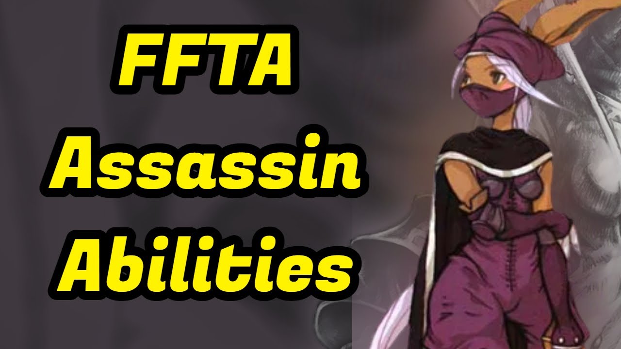 Final Fantasy Tactics Advance Assassin Abilities - YouTube