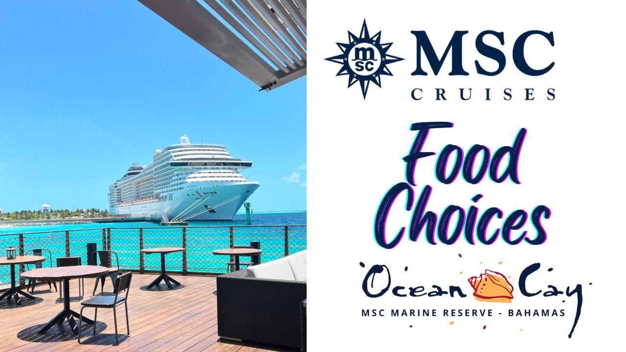 MSC Ocean Cay Buffet - YouTube