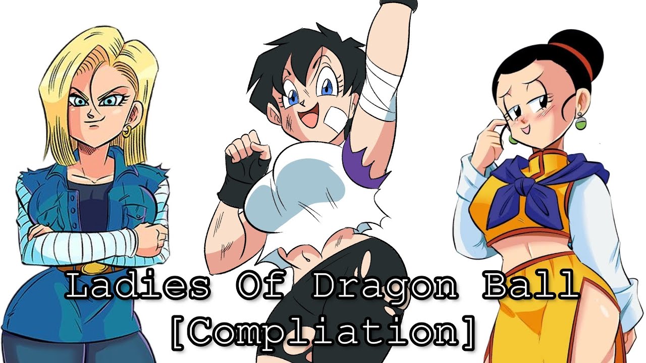 Ladies Of Dragon Ball Compilation [DBZ Comic Dub] - YouTube