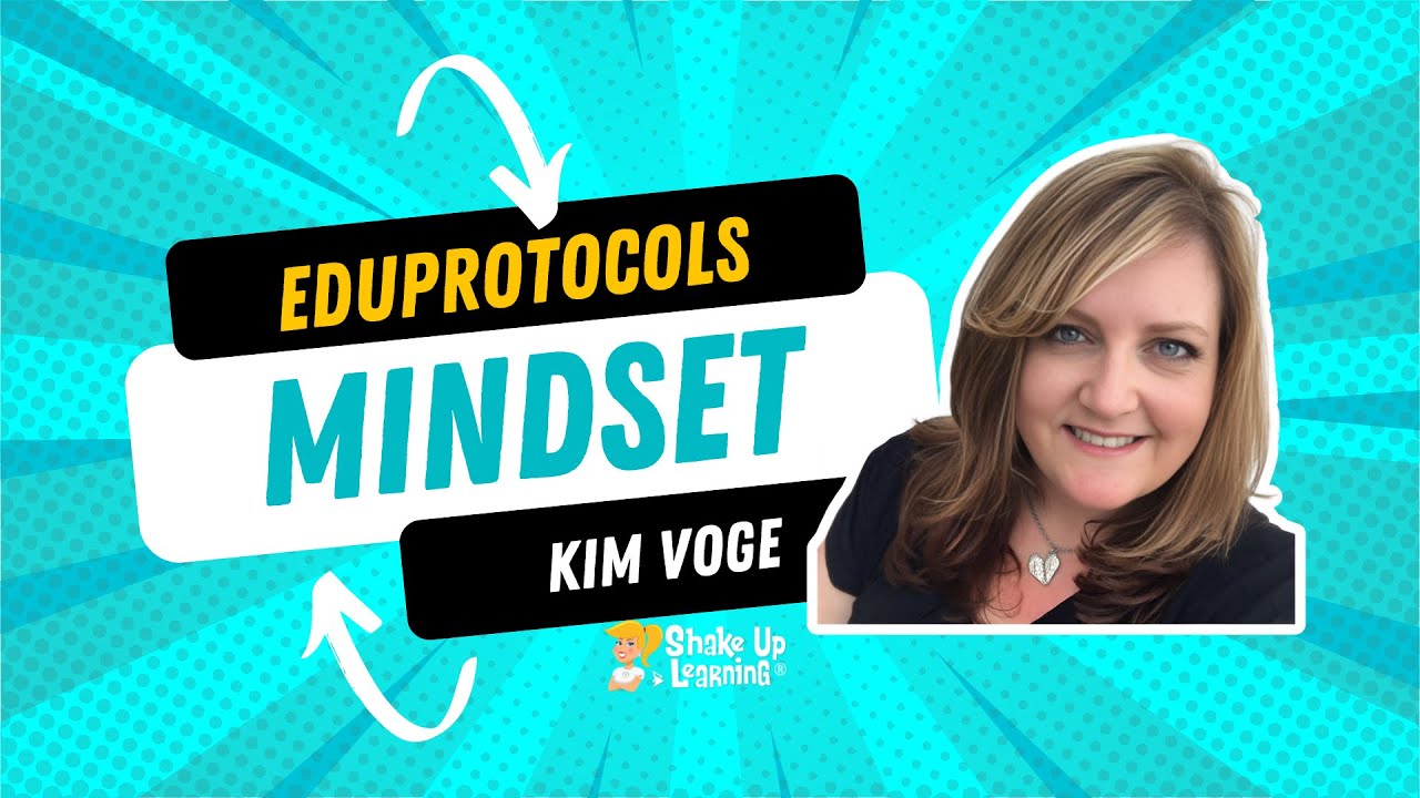 Eduprotocols Mindset by Kim Voge - YouTube