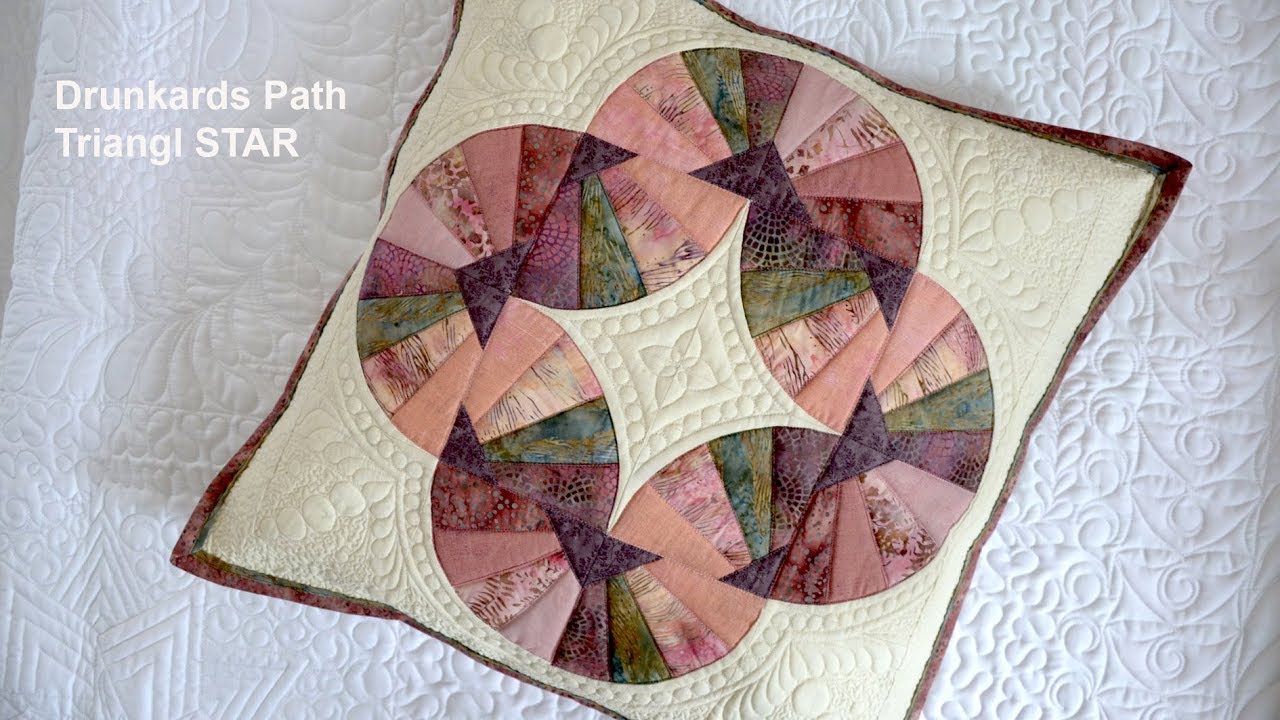 Drunkards Path & Triangl STAR - Patchwork pattern LizaDecor.com - YouTube