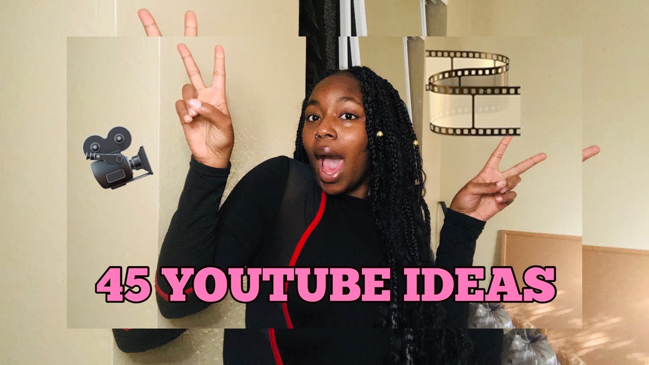 45+ YOUTUBE IDEAS | UNIQUE IDEAS THATLL HELP GROW YOUR CHANNEL - YouTube