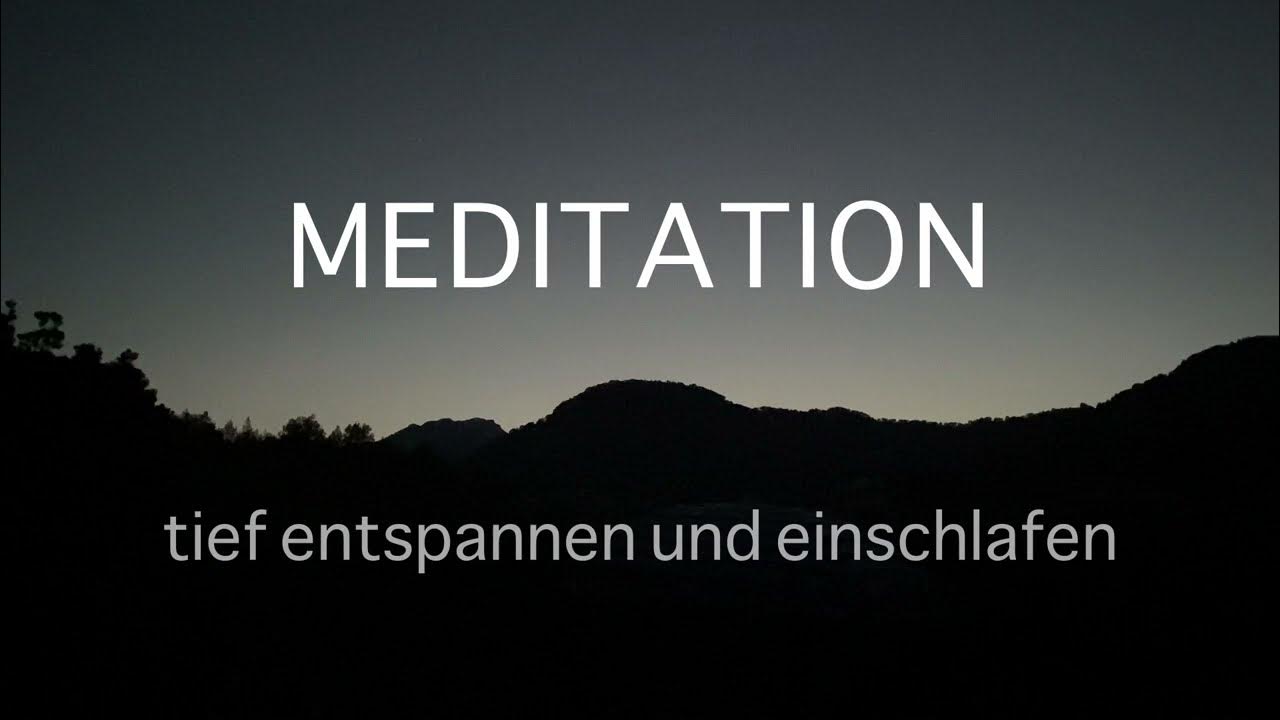 Einschlafmeditation | das Nervensystem beruhigen | tief entspannen & einschlafen - YouTube