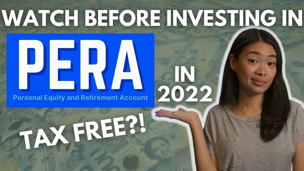 Philippines Retirement Fund?! SHOULD YOU INVEST IN P.E.R.A.? | A ...