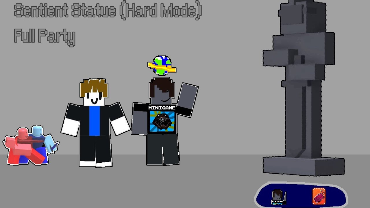 Sentient Statue (Hard Mode) Full party - YouTube