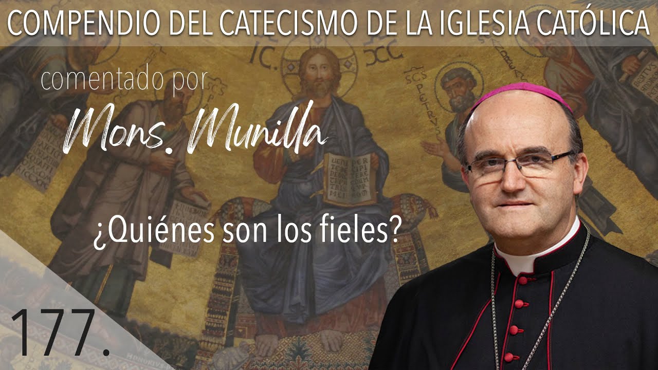 nº 177 ¿Quiénes son los fieles? - YouTube