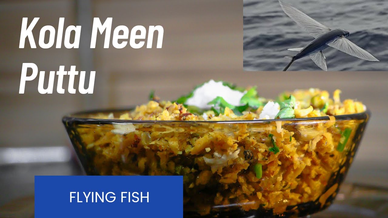 Kola Meen Puttu | Flying Fish Puttu | Cooking recipe | Easy recipe ...