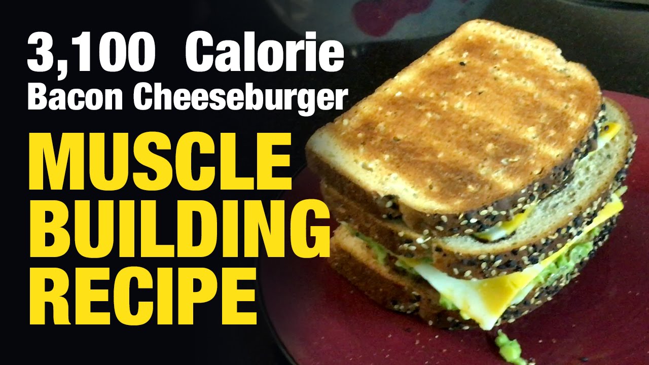 Muscle Building Recipes: 3,100 Calorie Bacon Cheeseburger - YouTube