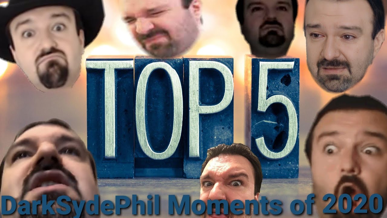 My Top 5 DarkSydePhil Moments of 2020 - YouTube