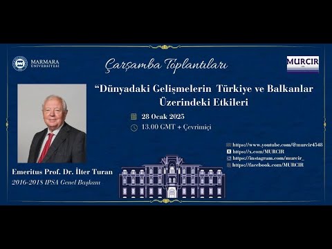 MURCIR Çarşamba Toplantıları, 28 Ocak 2926, Prof. İlter Turan - YouTube