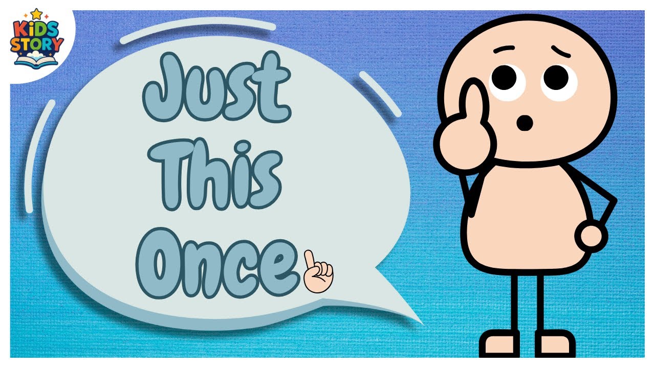 Just This Once. #story #baby #kids #learning #bedtimedreams #honesty # ...