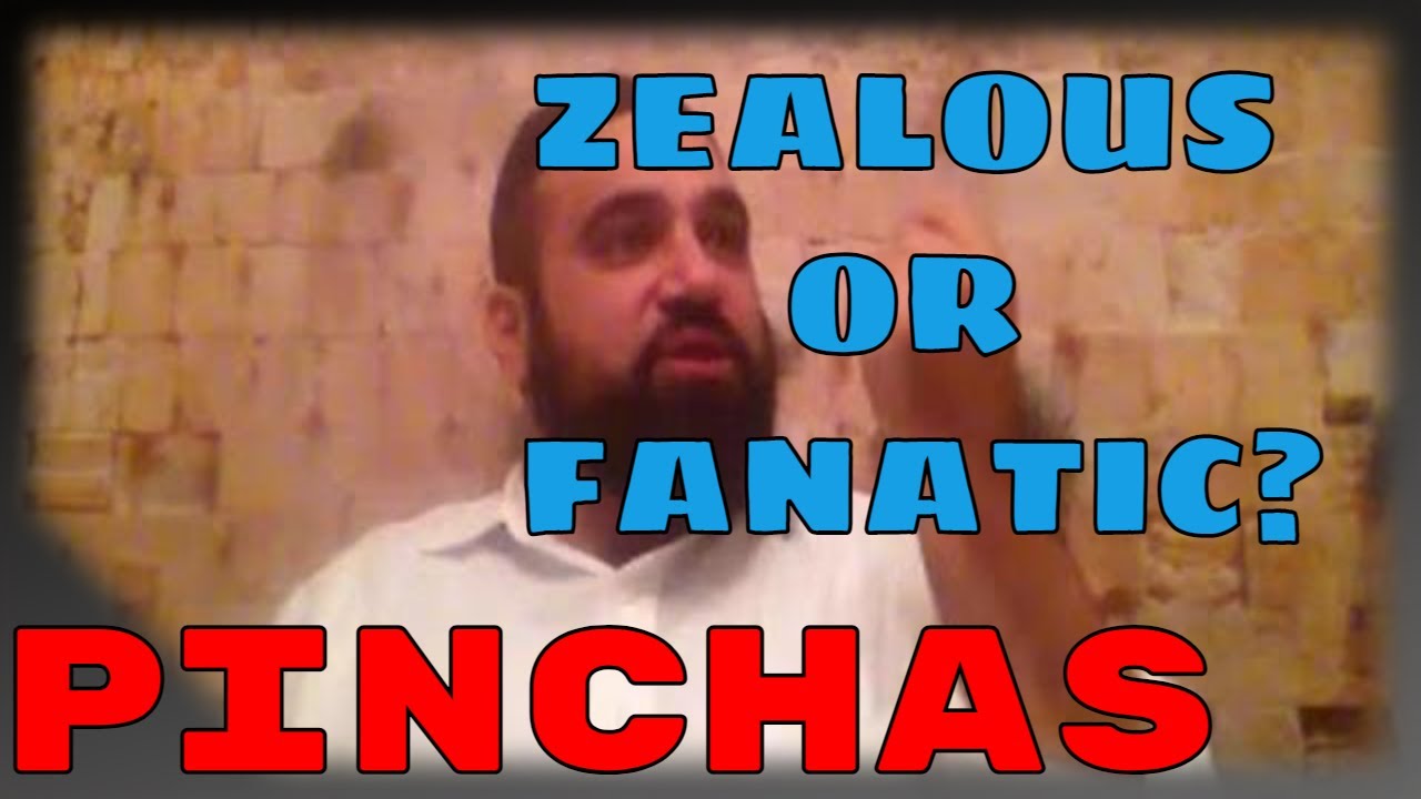 Parashat Pinchas, Be Zealous or Will God Understand? Danger Of ...