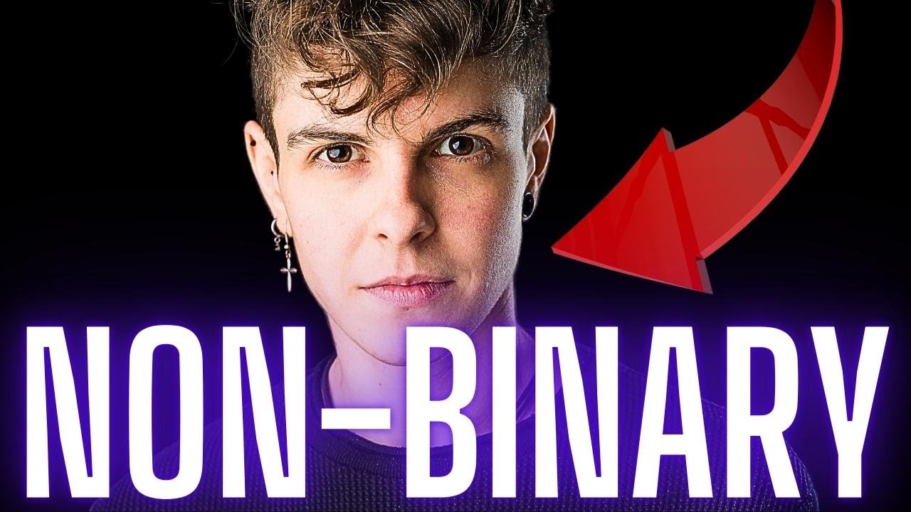 Why Are People Non-Binary? - YouTube