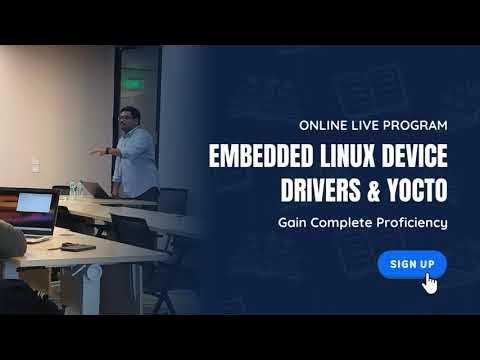 Embedded Linux Device Drivers & Yocto Training Program By Raghu Bharadwaj - YouTube