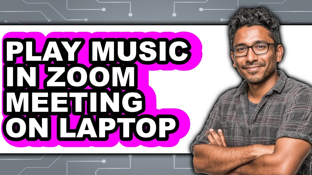 How to Play Music in Zoom Meeting on Laptop 2025 - Full Guide - YouTube