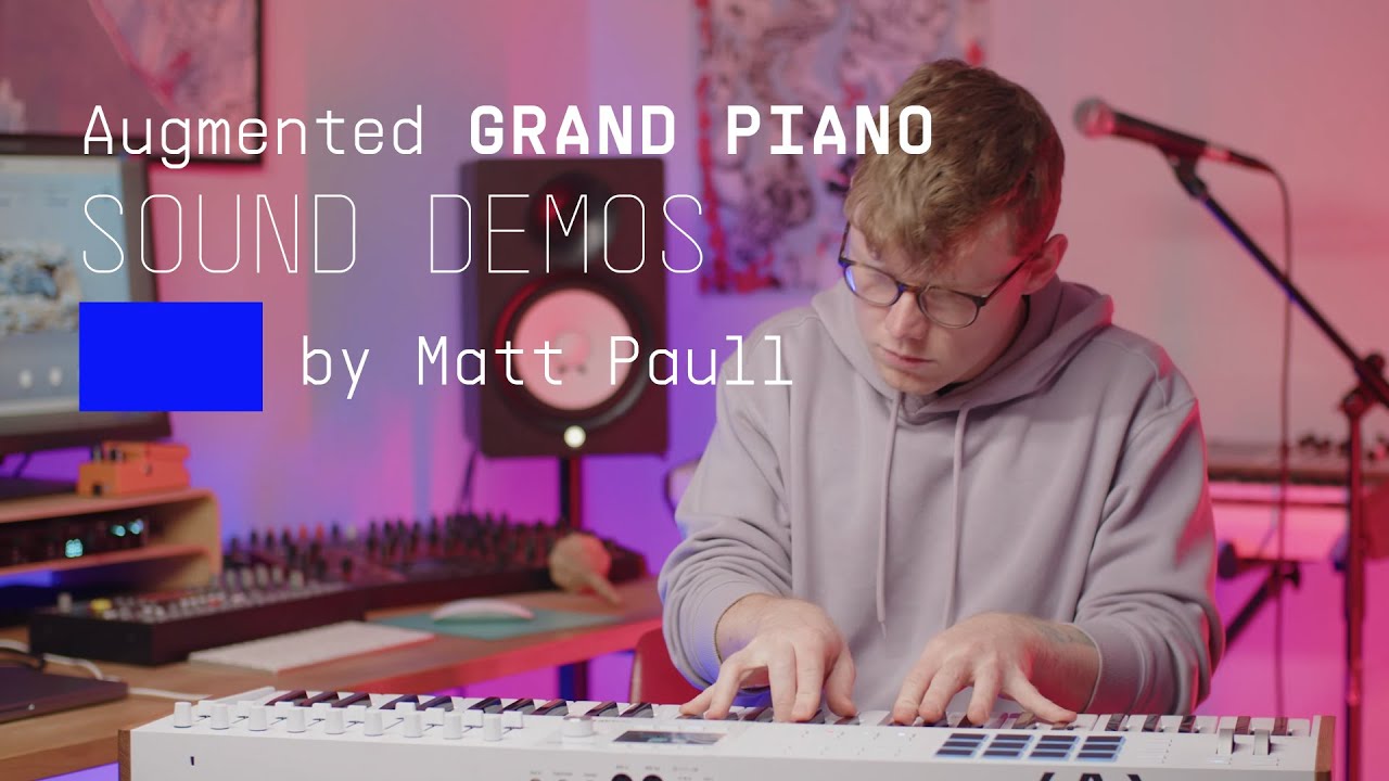 Playthrough | Augmented GRAND PIANO | ARTURIA - YouTube