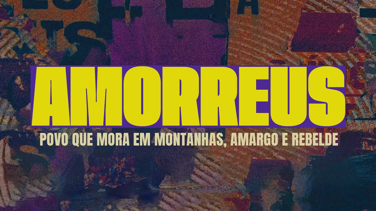 Pr. Paulo Roberto I Os Amorreus - YouTube