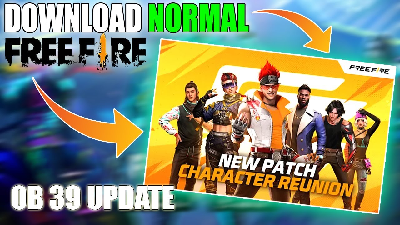 HOW TO DOWNLOAD NORMAL FREE FIRE APK AFTER OB 39 UPDATE | DOWNLOAD ...
