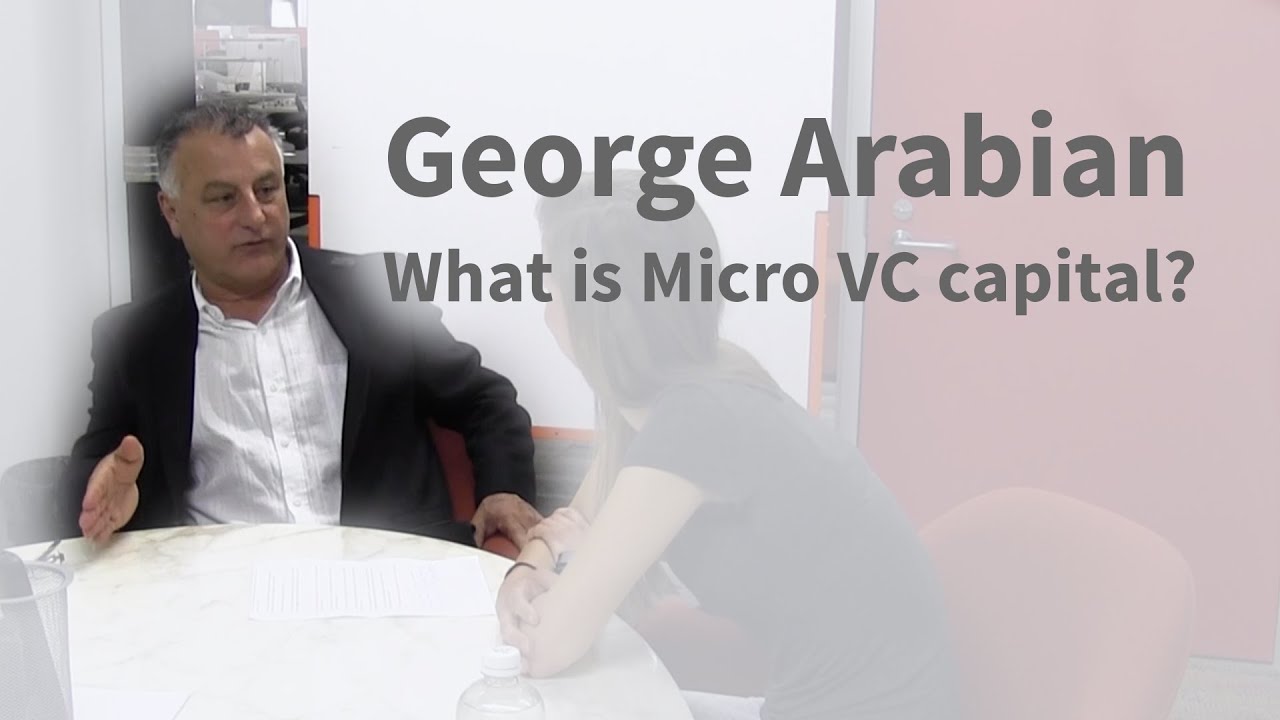 Interview with Micro VC / George Arabian - YouTube