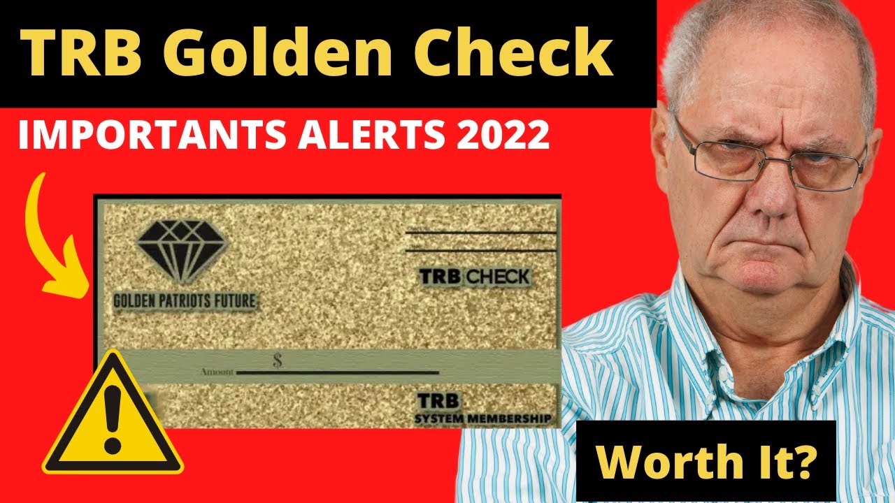 TRB GOLDEN CHECK - IMPORTANTS ALERTS 2022 TRB GOLDEN CHECK - TRB GOLDEN CHECK HONEST REVIEW ...