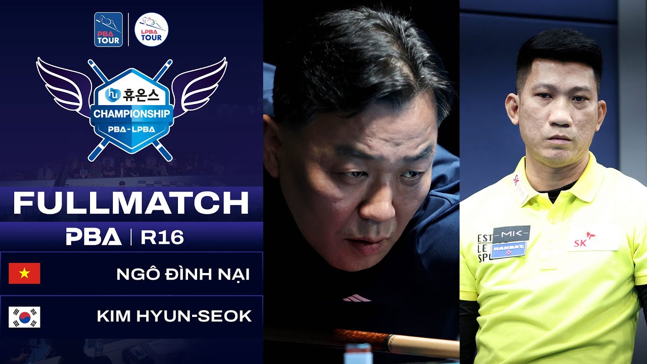 FULL MATCH: Ngô Đình Nại vs Hyun-seok KIM | PBA R16 | Houns Championship 2024 - 2025 - YouTube