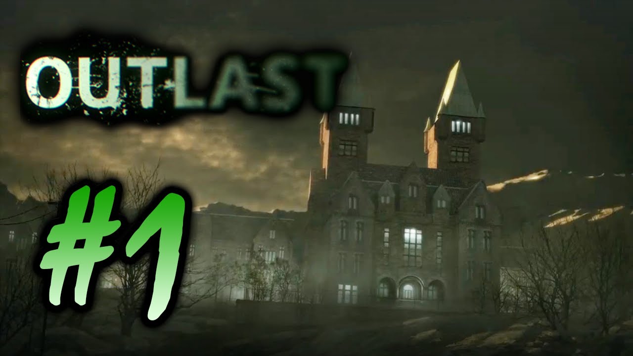 Primera vez... - Outlast #1 - YouTube