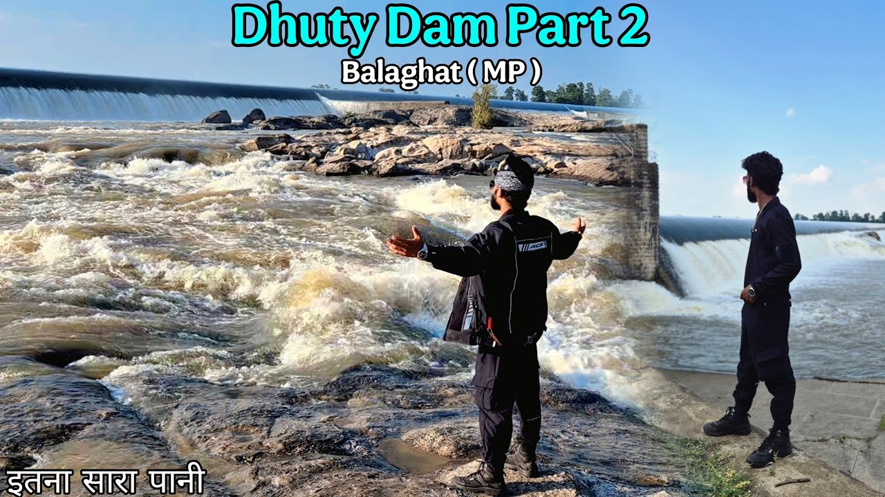 Dhuty Dam Part 2 | Balaghat Madhya Pradesh | mrvivekvloogs - YouTube