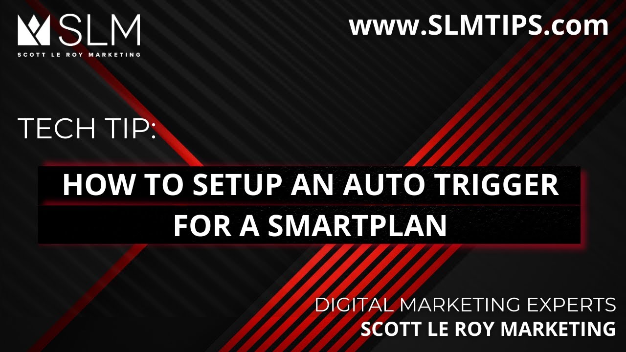 Tech Tip: How to Set Up an Auto Trigger for a Smart Plan - YouTube